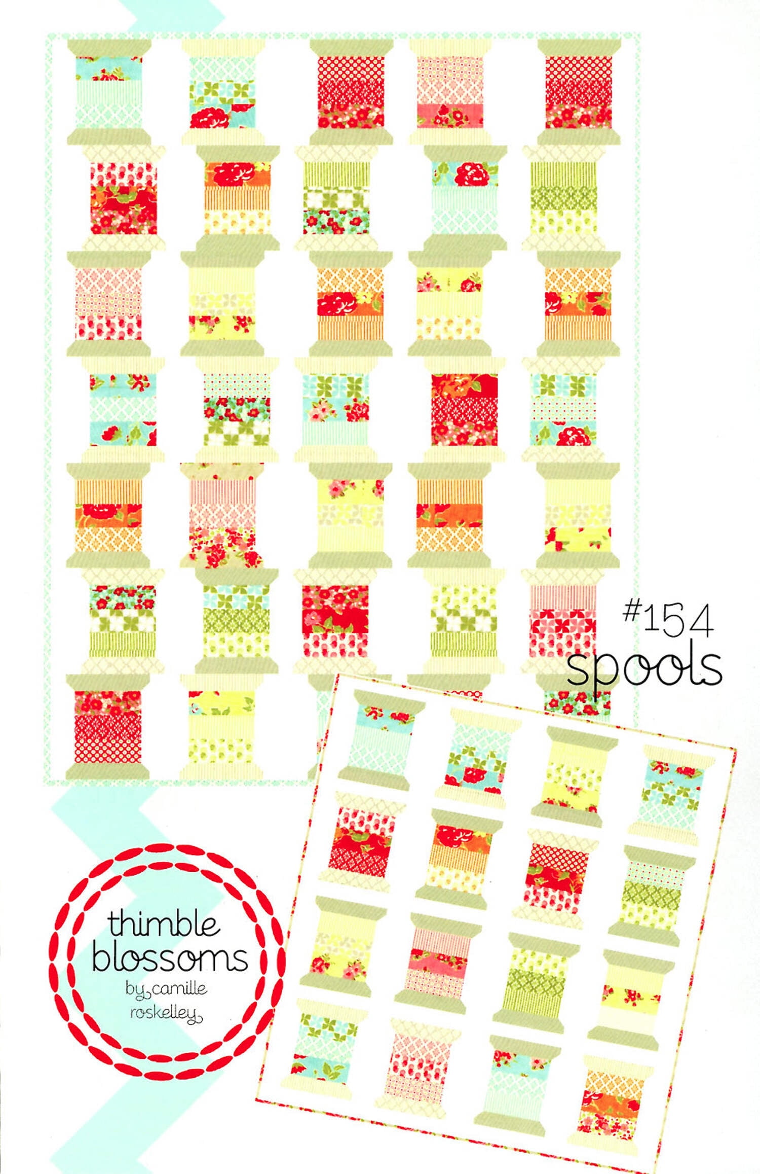 Spools Quilt Pattern by Camille Roskelley of Thimble Blossoms - Walmart.com