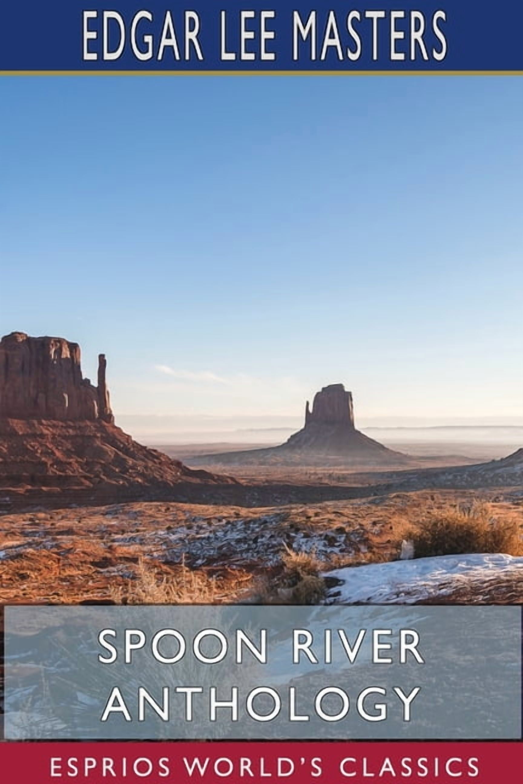Spoon River Anthology (Esprios Classics), (Paperback) - Walmart ...