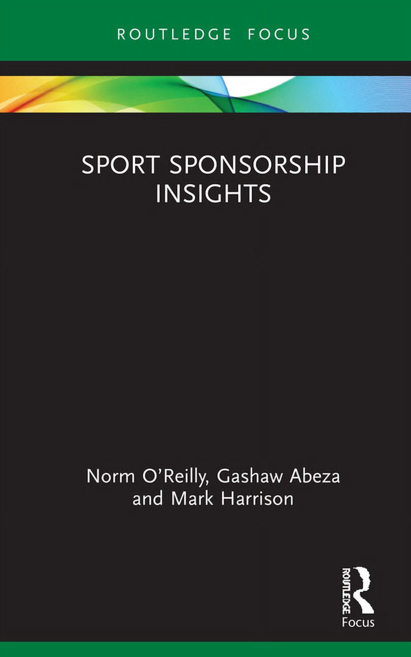 Sport Business Insights Sport Sponsorship Insights, (Hardcover ...