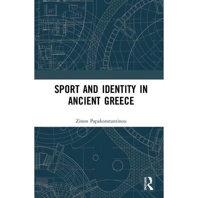 Sport and Identity in Ancient Greece, (Hardcover) - Walmart.com