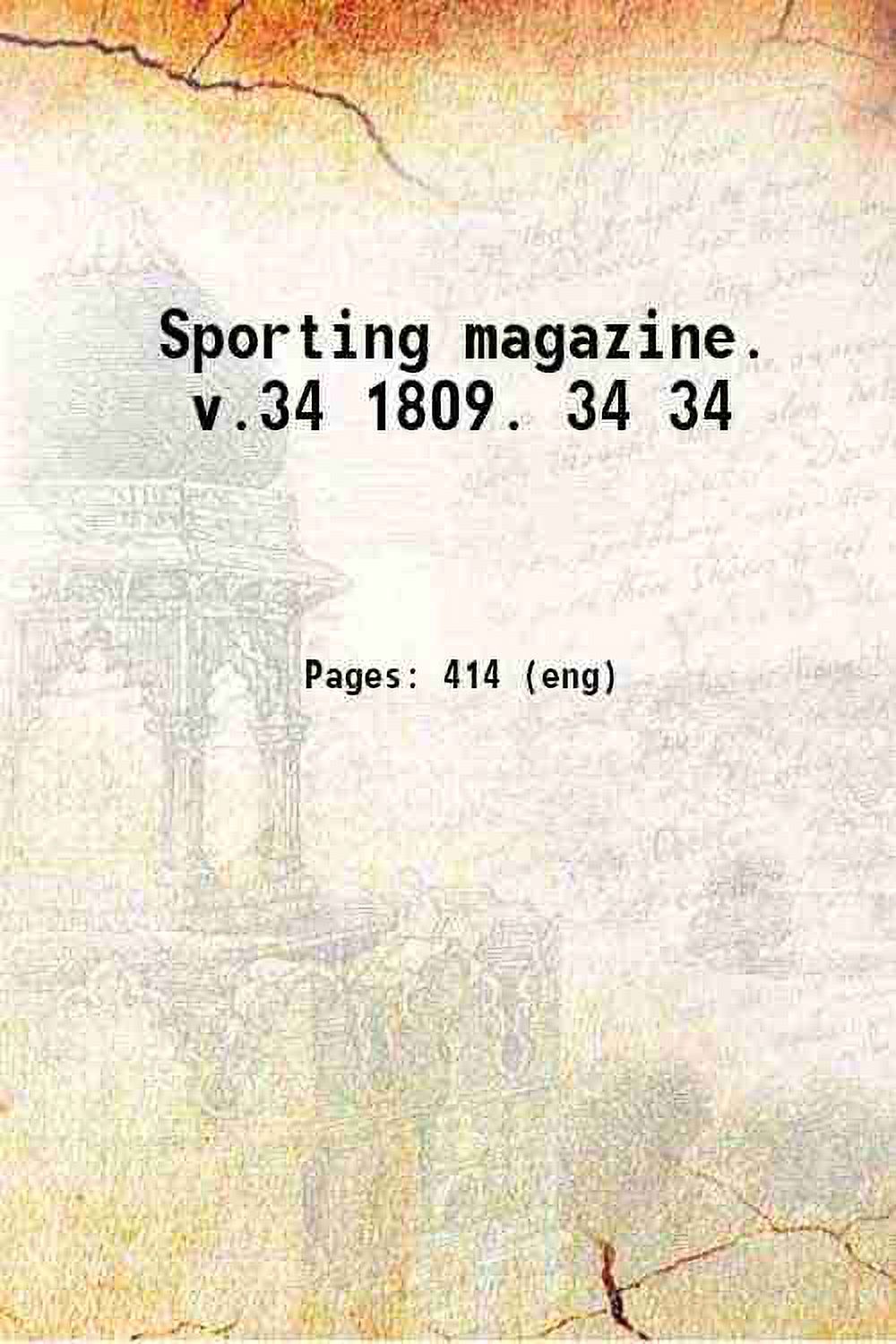 Sporting magazine. v.34 1809. Volume 34 1809 - Walmart.com