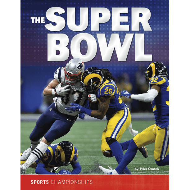 Sports Championships: The Super Bowl (Paperback) - Walmart.com