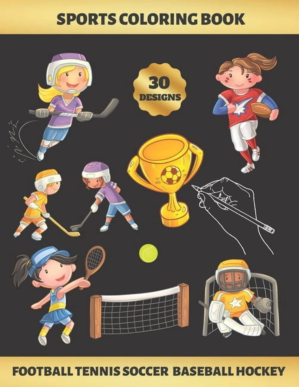 Sports Coloring Book. Football Tennis Soccer Baseball Hockey: FOR GIRLS ...