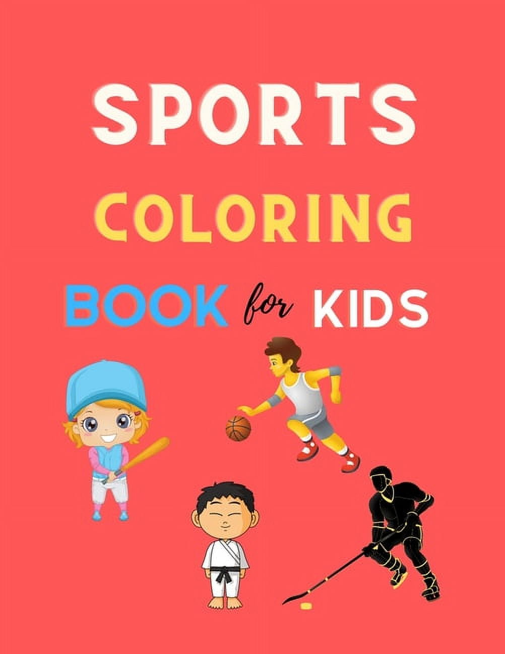 Sports Coloring book book for kids: Cool sports coloring book for kids ...