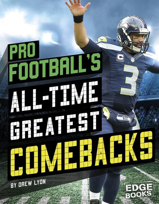 Sports Comebacks: Pro Football's All-Time Greatest Comebacks (Hardcover ...