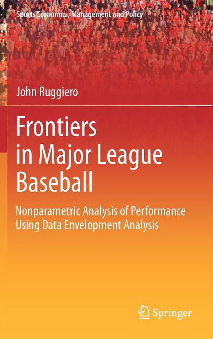 Sports Economics, Management and Policy: Frontiers in Major League ...