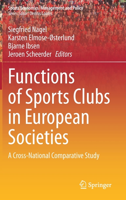 Sports Economics, Management and Policy Functions of Sports Clubs in ...