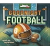 Goodnight Football (Board Book) - Walmart.com