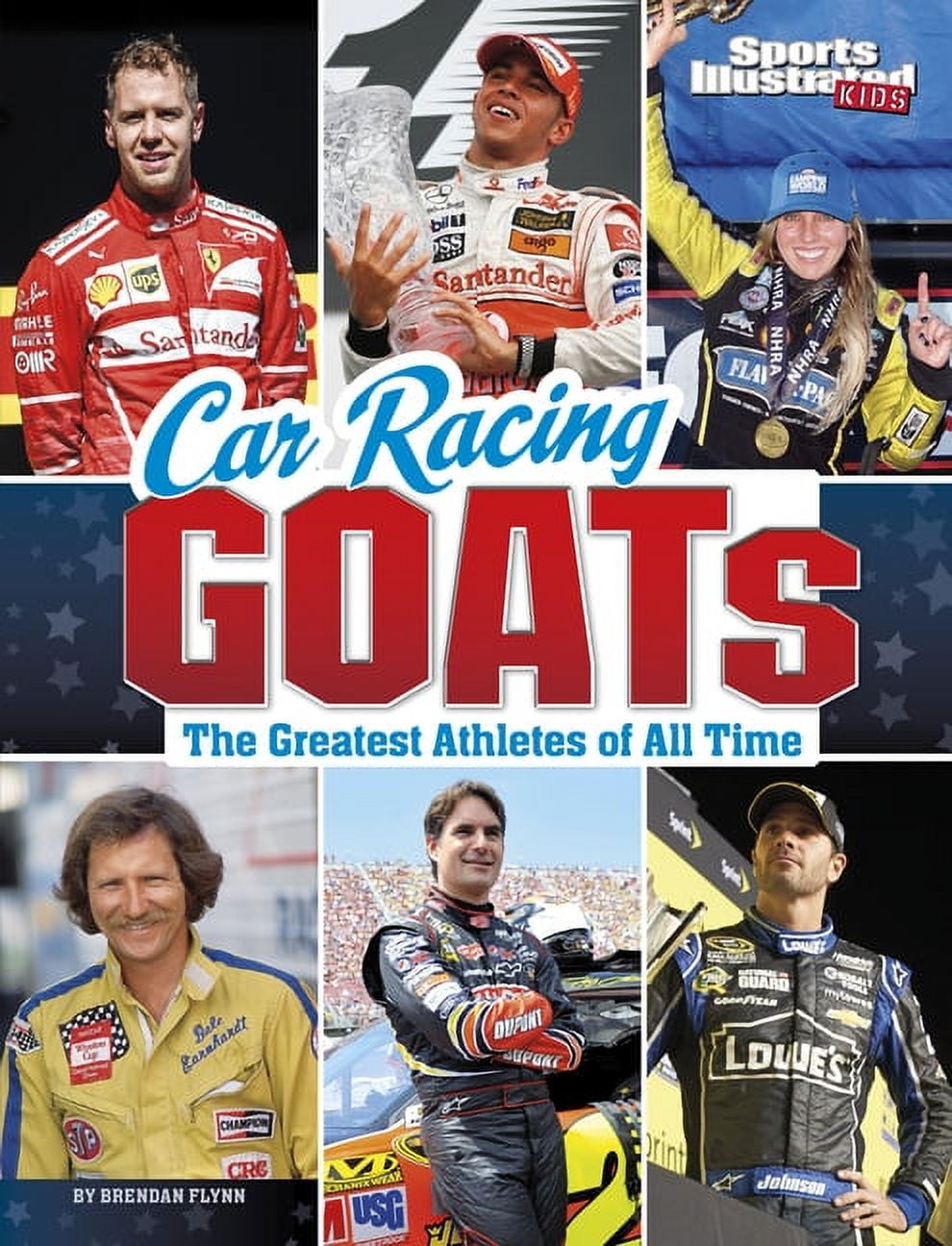 Sports Illustrated Kids: Goats Car Racing Goats: The Greatest Athletes ...