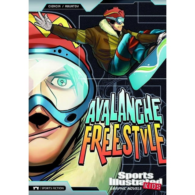 Sports Illustrated Kids Graphic Novels: Avalanche Freestyle (Paperback ...