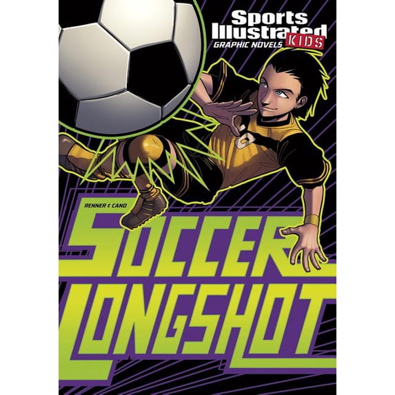 Sports Illustrated Kids Graphic Novels Soccer Longshot, (Hardcover ...