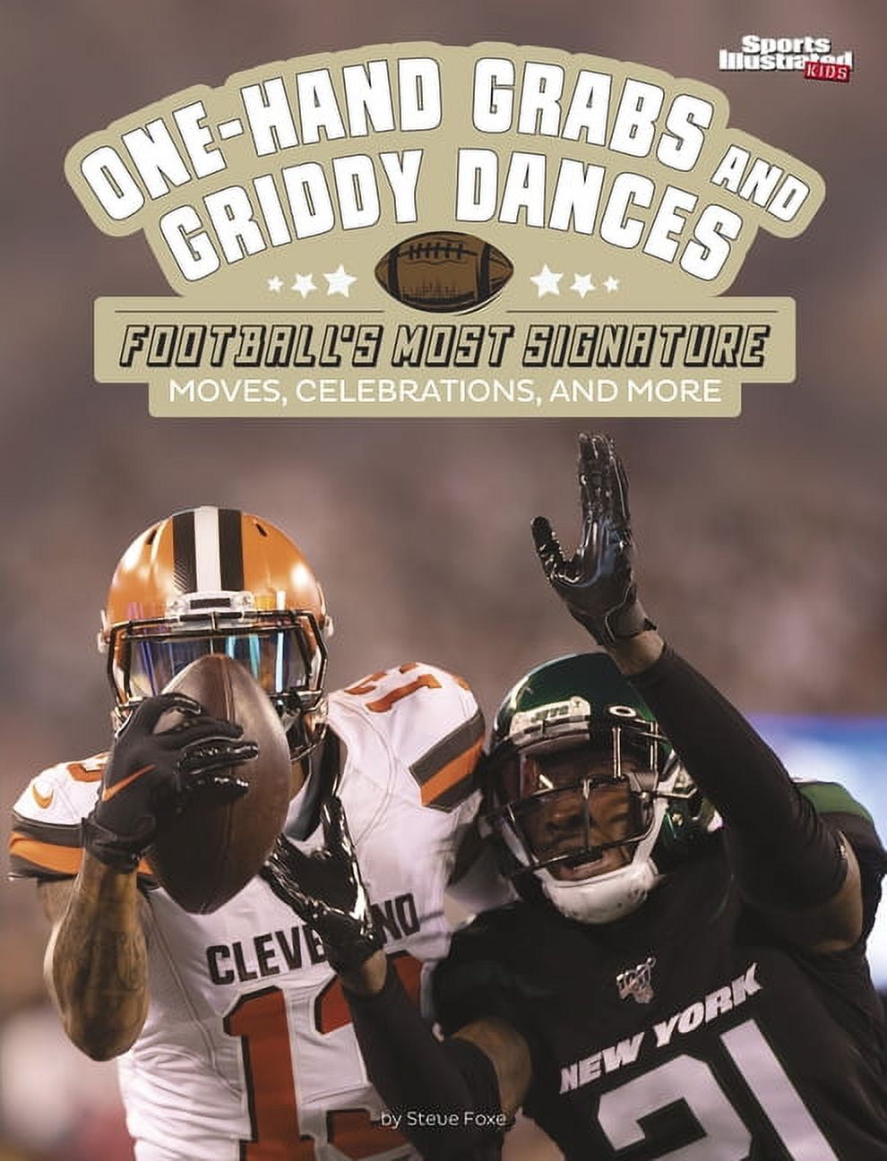 Sports Illustrated Kids: Signature Celeb One-Hand Grabs and Griddy ...