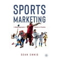 Sports Marketing: A Global Approach to Theory and Practice, (Paperback ...