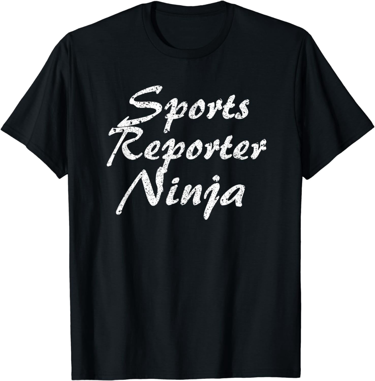Sports Reporter Tshirt Job Occupation Funny Work T-Shirt - Walmart.com