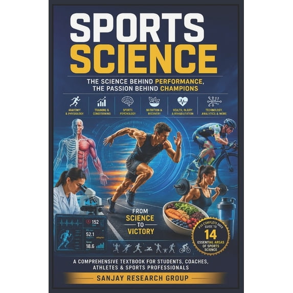 Sports Guide Books by Sanjay Mandavi Sports Science: The Science Behind ...