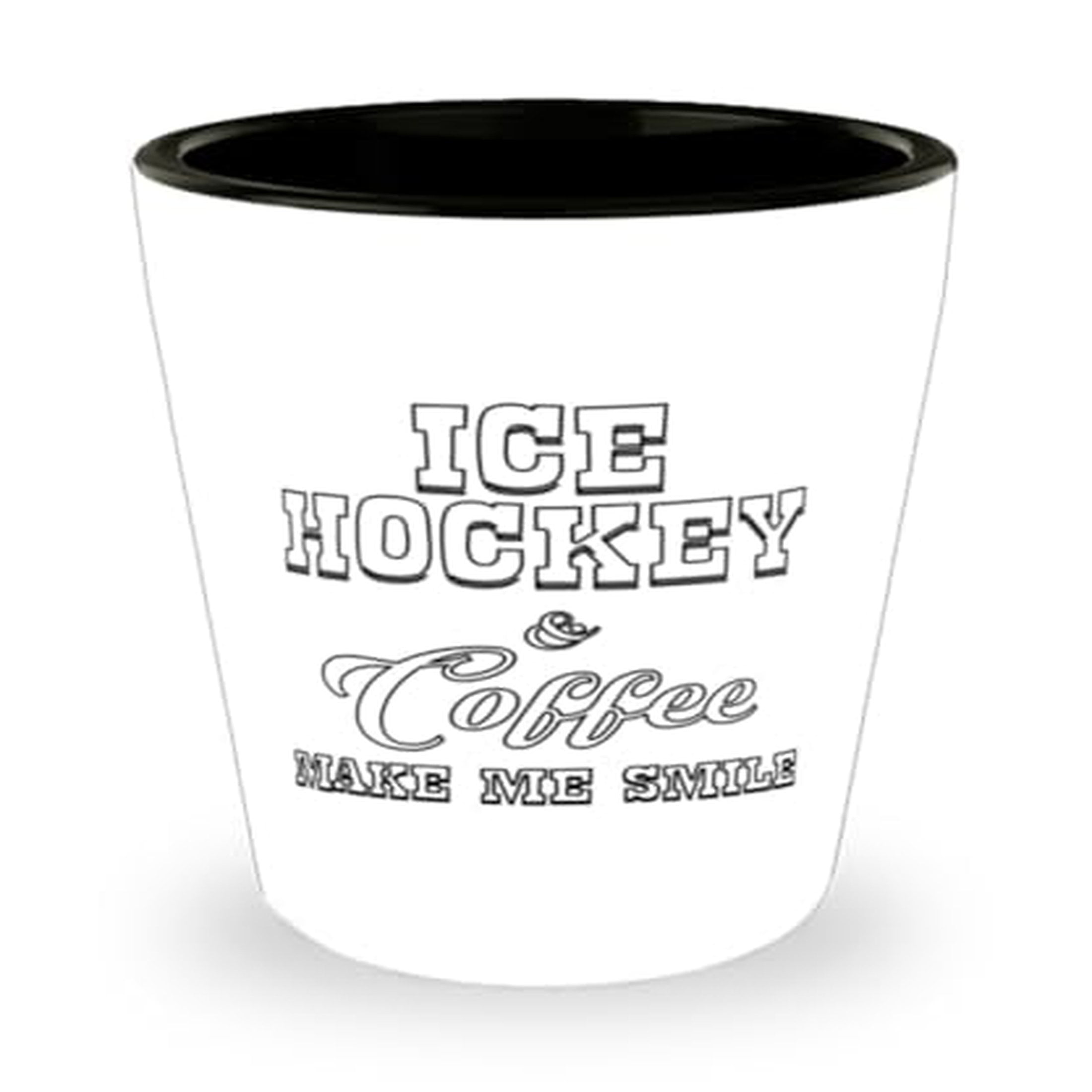 Sports Shot Glass, Ice Hockey & Coffee Make Me Smile, Caffeine Gift ...