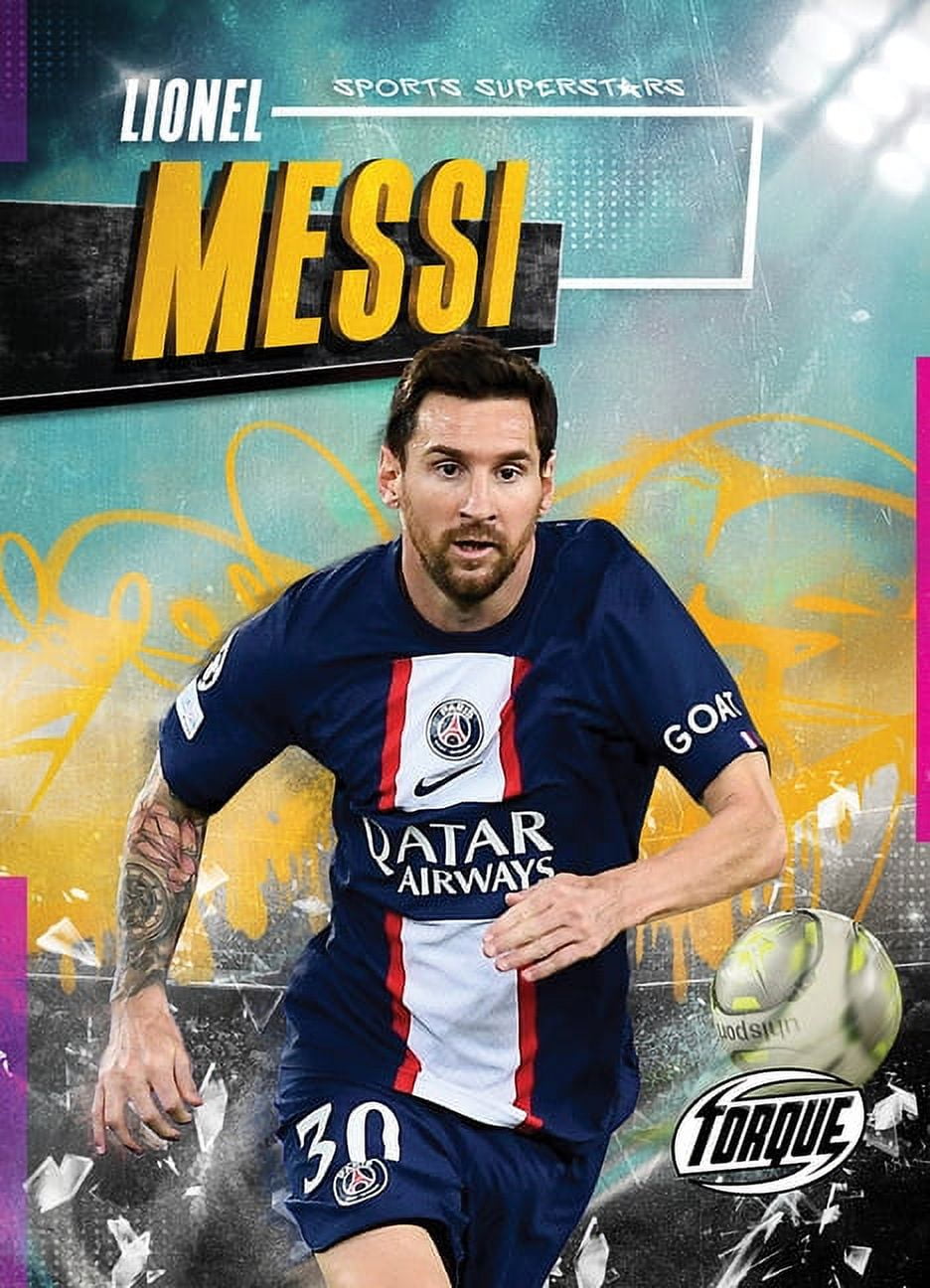 Sports Superstars Lionel Messi, (Hardcover) - Walmart.com