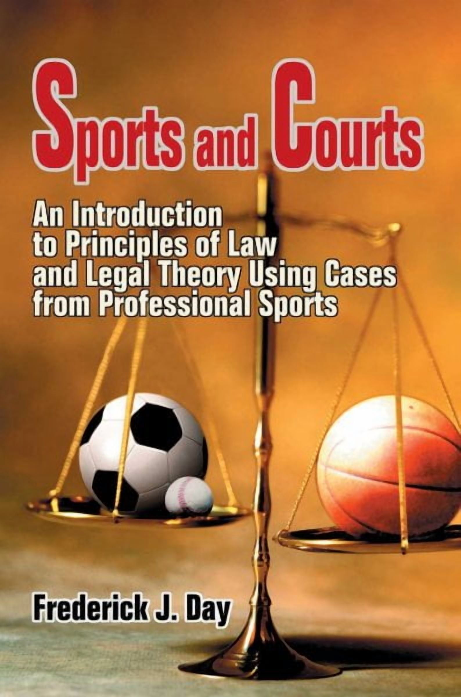 Sports and Courts: An Introduction to Principles of Law and Legal ...