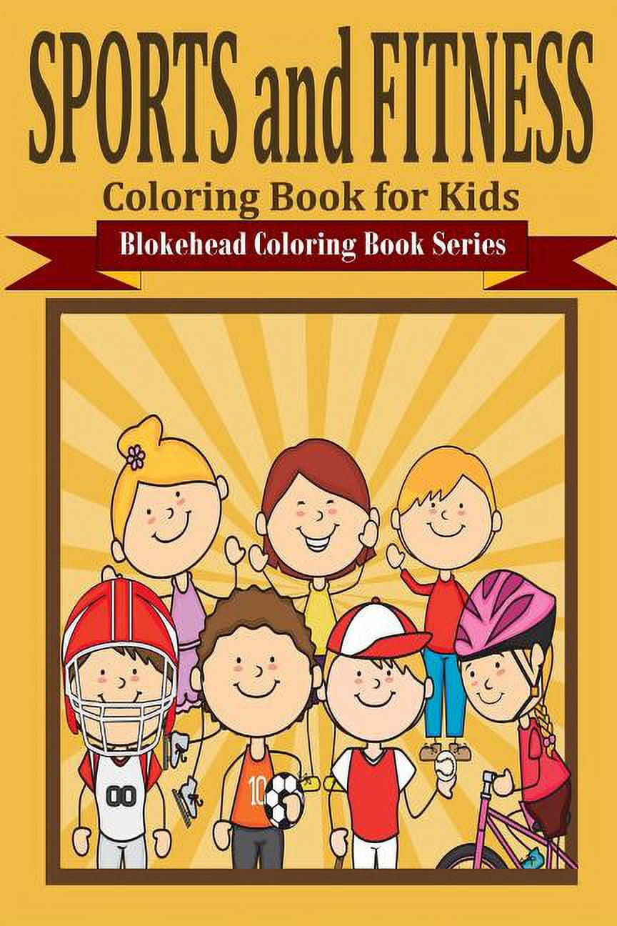 Sports and Fitness Coloring Book for Kids (Paperback)(Large Print ...