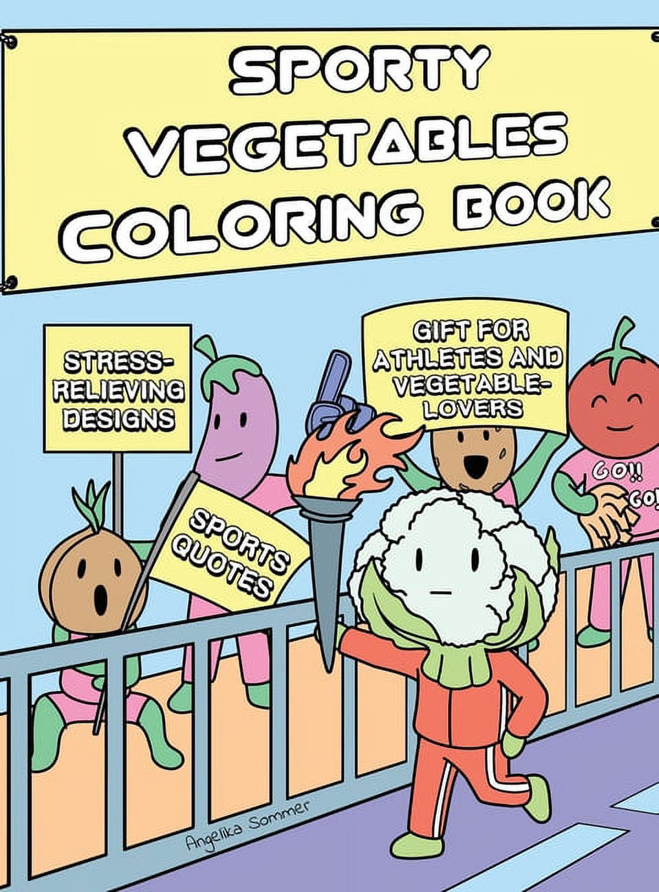 Sporty Vegetables Coloring Book: A Fun, Easy, And Relaxing Coloring ...