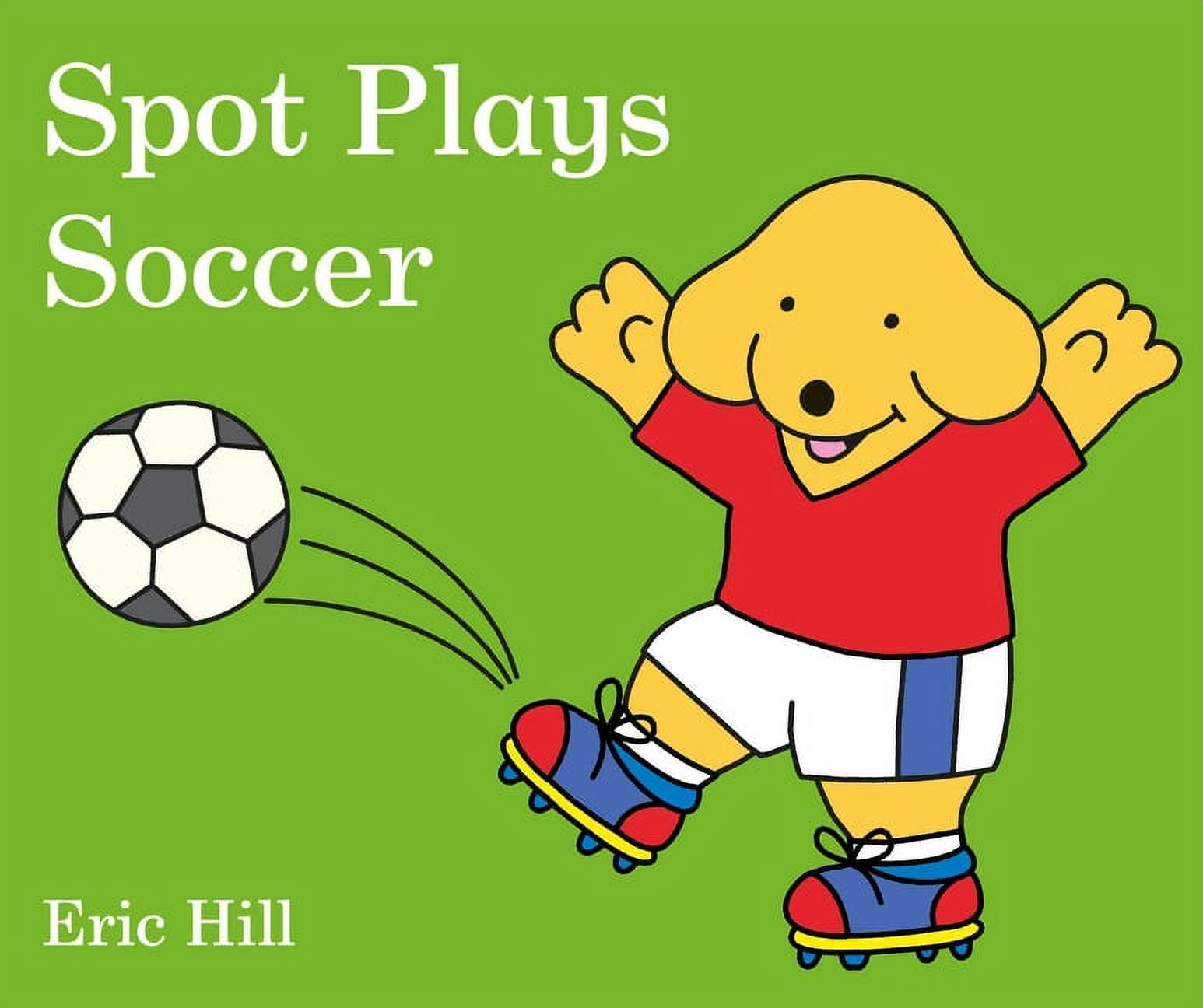Spot Plays Soccer (Board Book) - Walmart.com