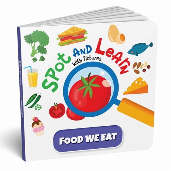 Spot and Learn with Pictures: Food We Eat: A Fun & Interactive Board ...