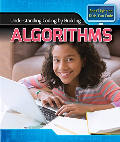 Pre-Owned Spotlight on Kids Can Code: Understanding Coding by Building Algorithms (Hardcover ...