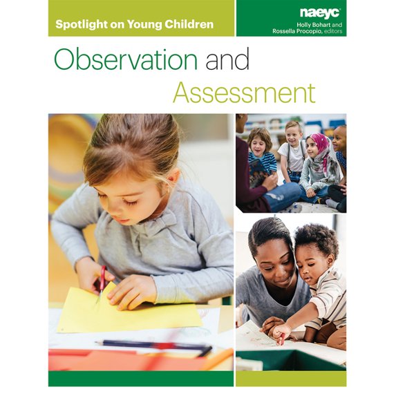 Spotlight on Young Children Spotlight on Young Children: Observation ...