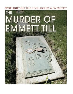 Pre-Owned The Murder of Emmett Till (Paperback) 1538380544 ...