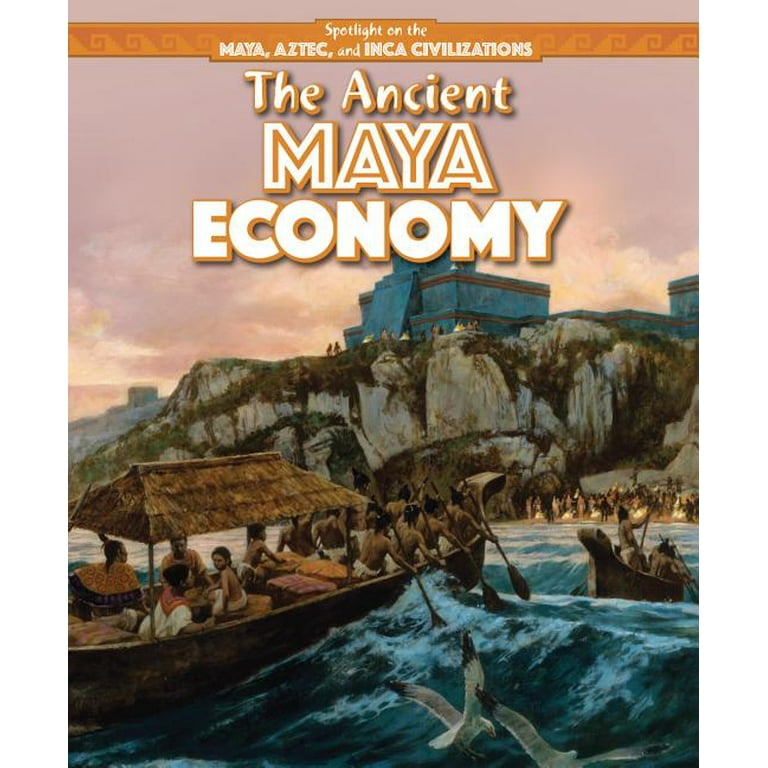 Maya Economy