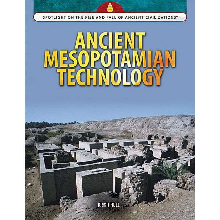 Mesopotamia And The Rise Of Civilization History 2013 History Of