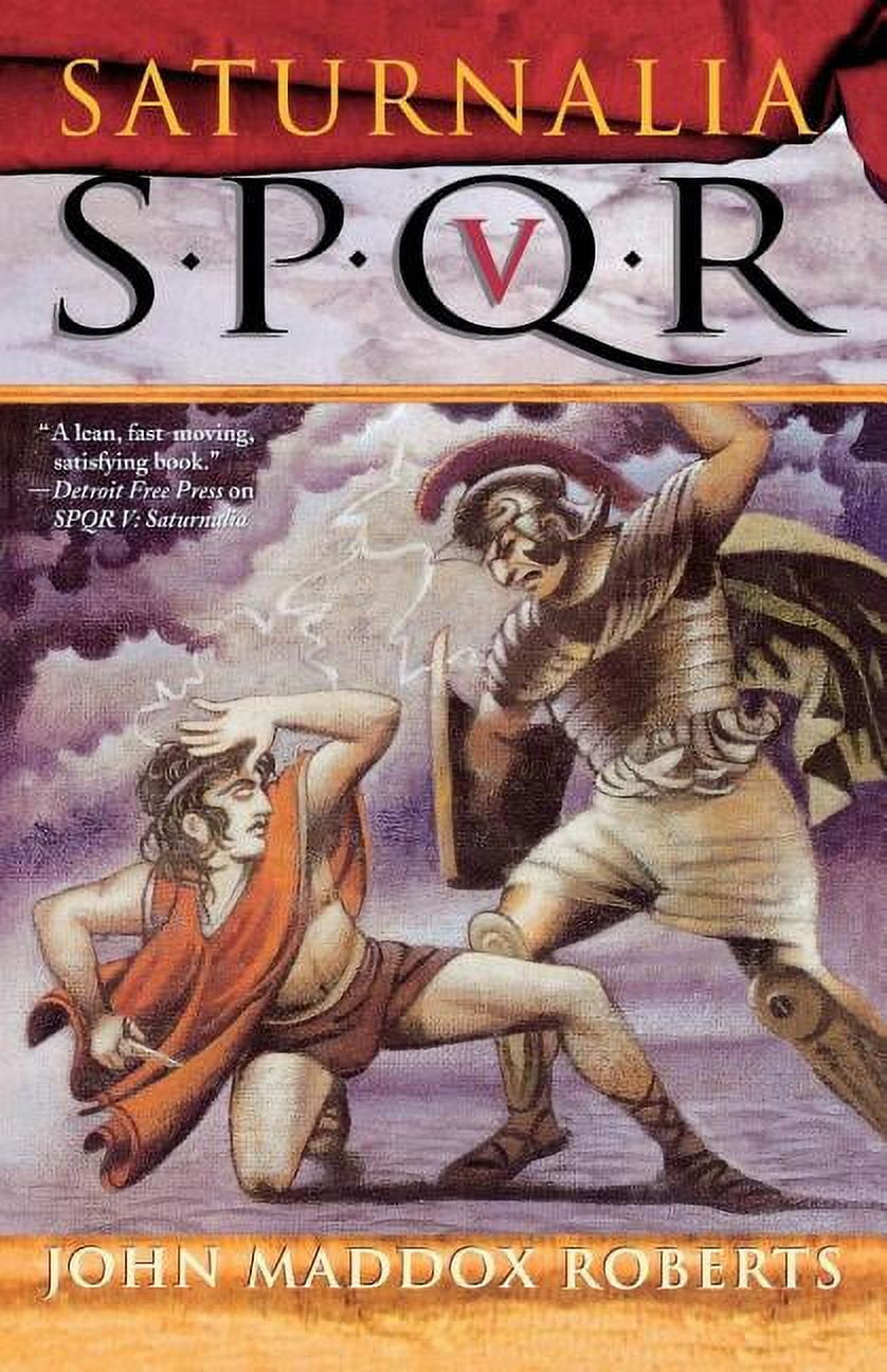 The SPQR Roman Mysteries: SPQR V: Saturnalia (Series #5) (Paperback ...