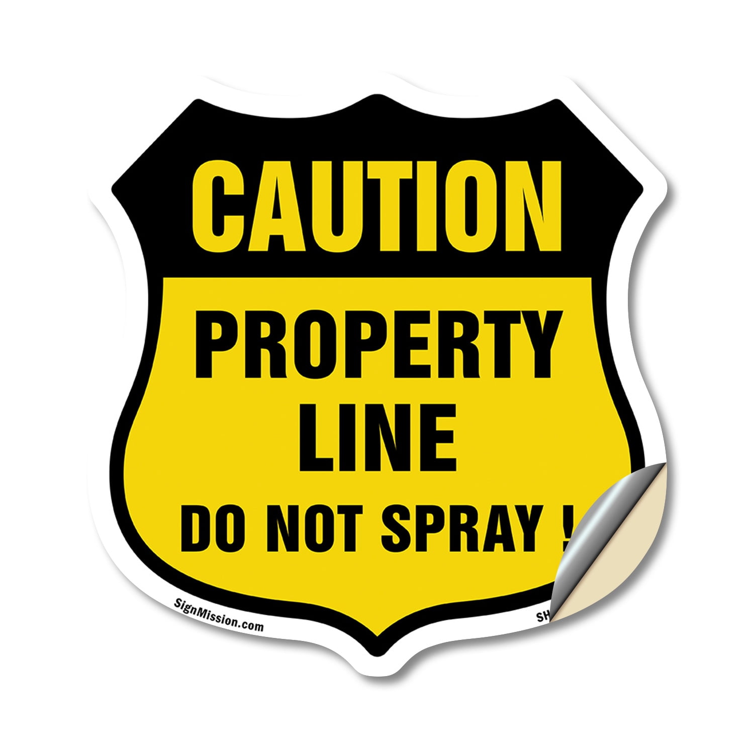 No Spray Shield Sign Caution Property Line Do Not Spray 12 inch X 12 ...
