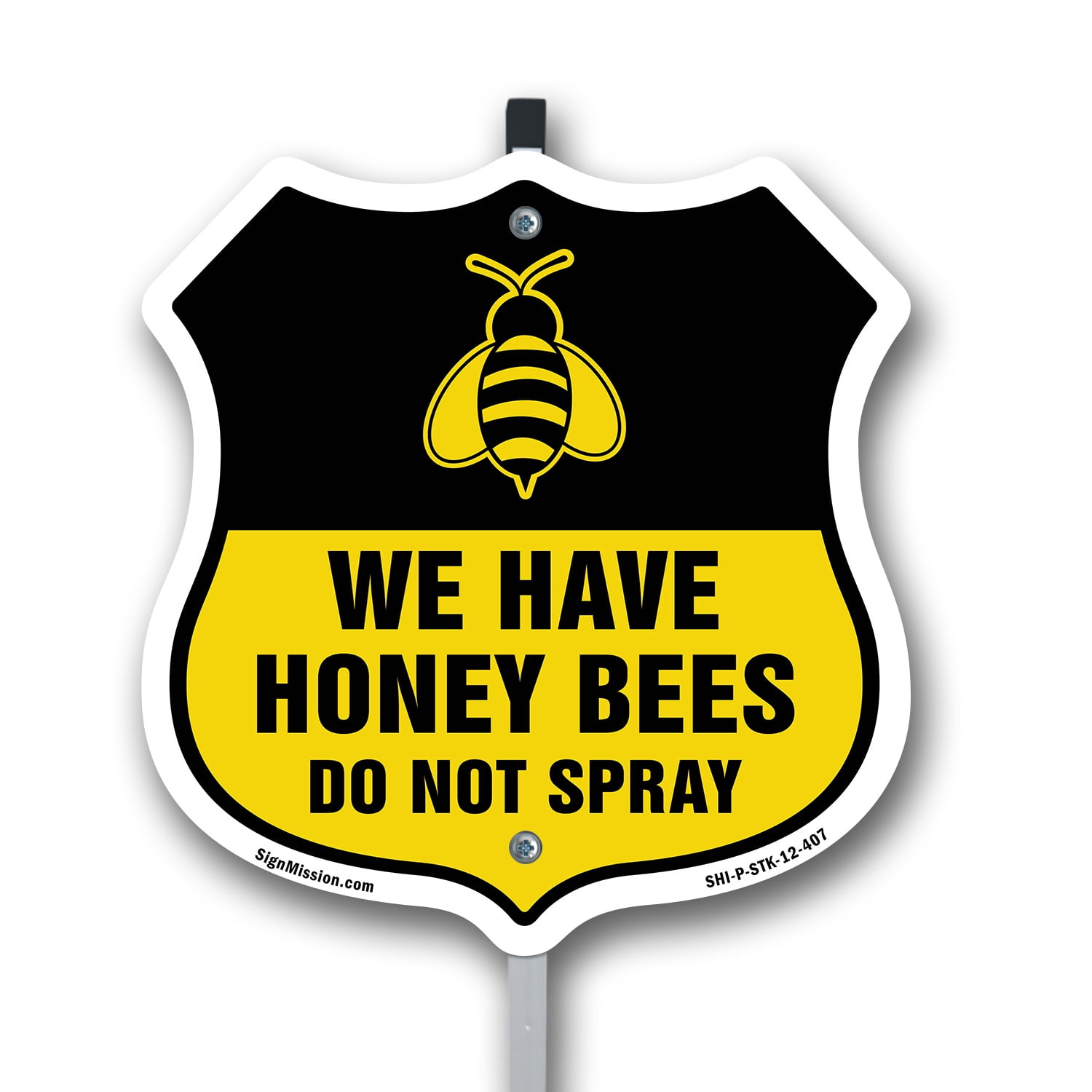 No Spray Shield Sign We Have Honey Bees Do Not Spray 12 inch X 12 inch ...