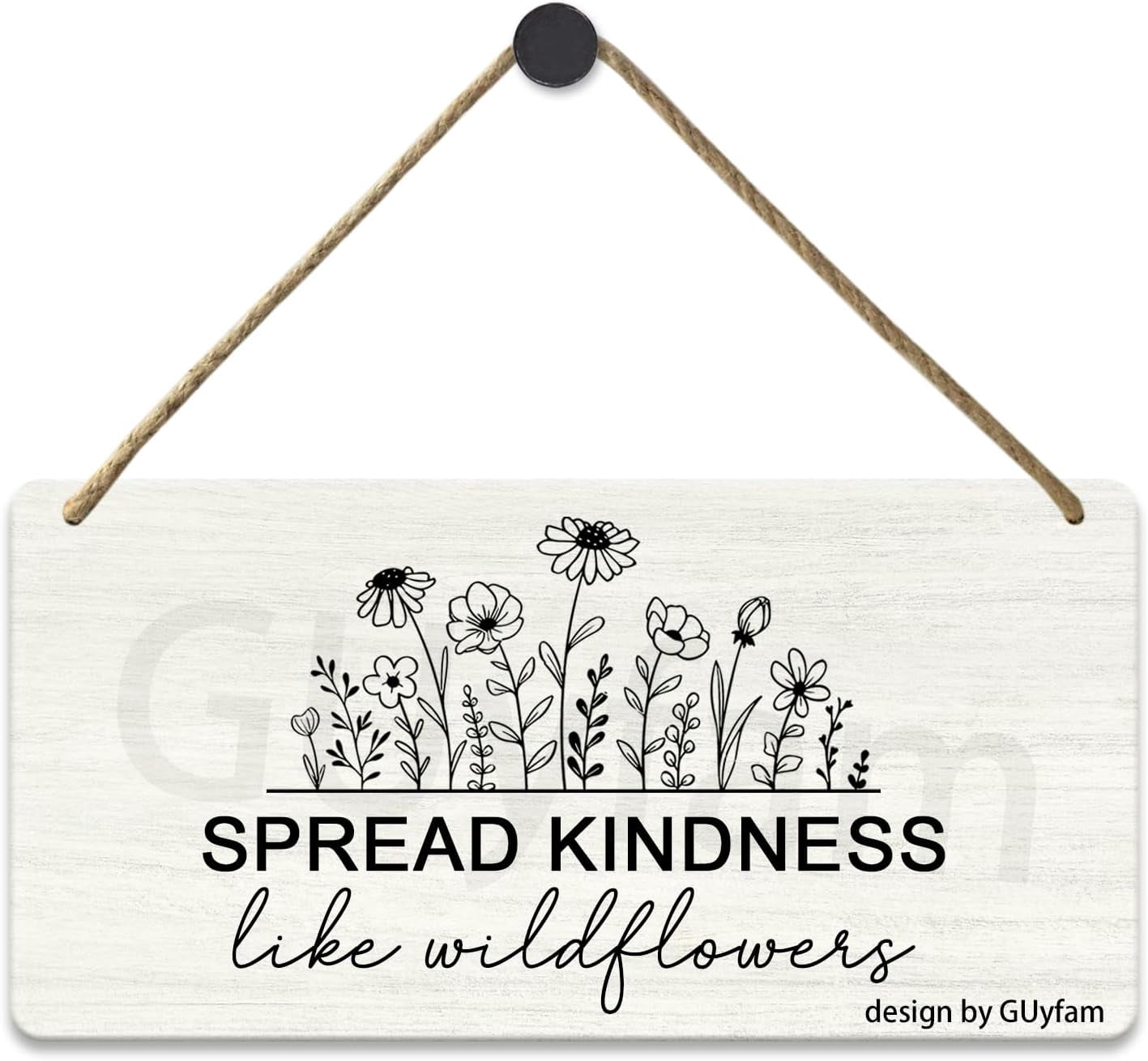 Spread Kindness Like Wildflowers Wooden Hanging Sign Inspirational ...