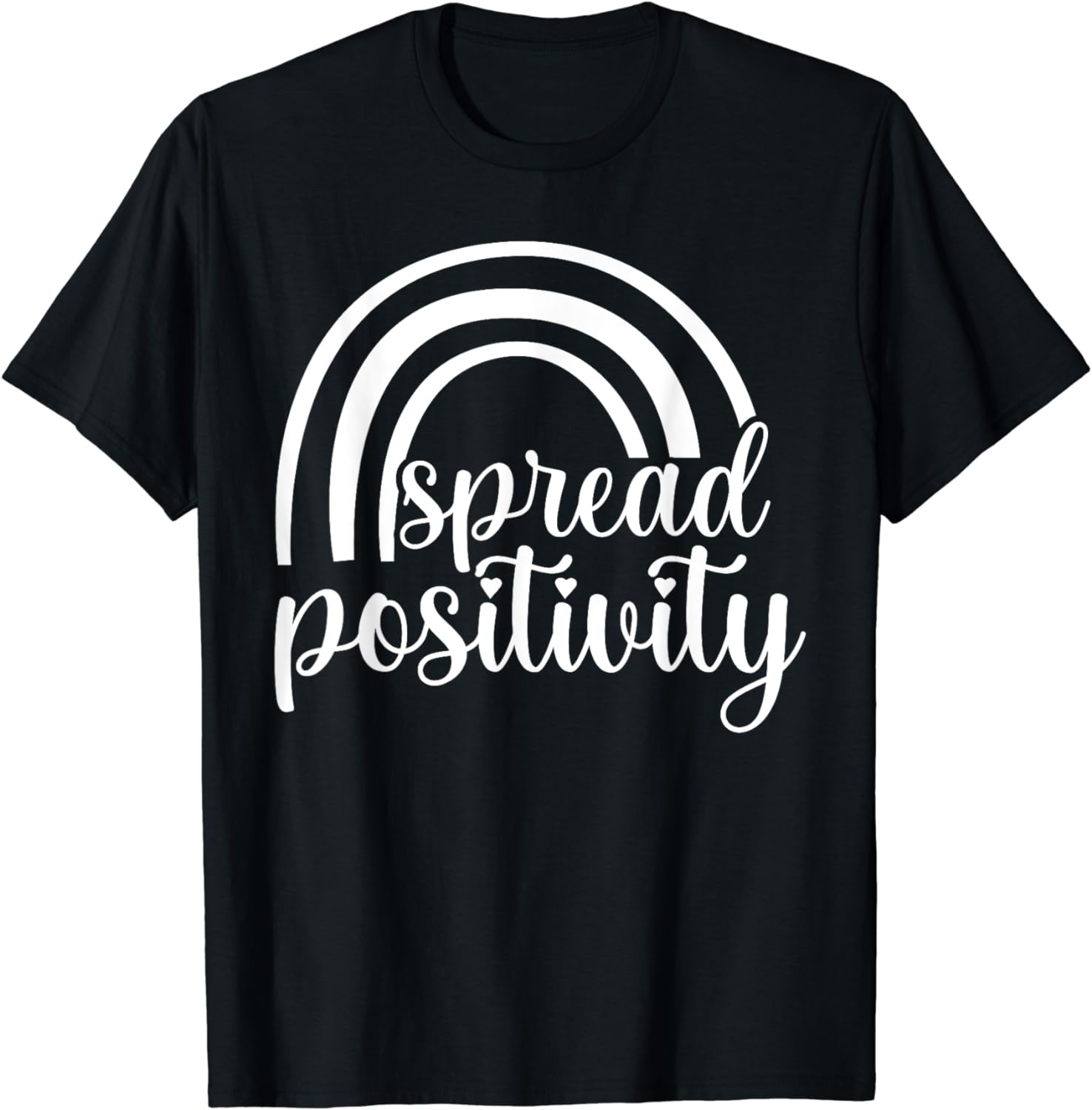 Spread Positivity Be Kind Motivational Kindness Motivate T-Shirt ...