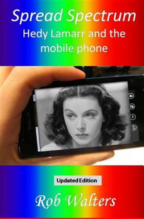 Pre-Owned Spread Spectrum : Hedy Lamarr And the Mobile Phone - Walmart.com