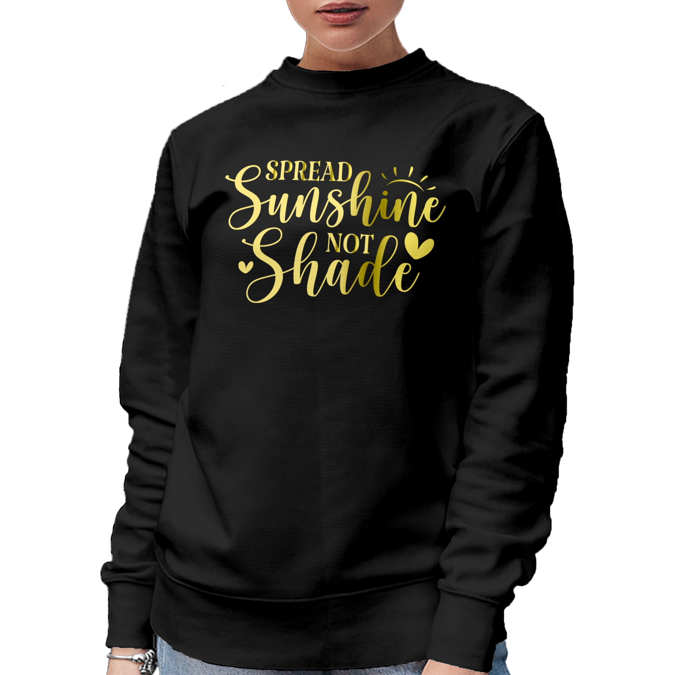 Spread Sunshine Not Shade, Inspirational Quote on Bringing Hope, Black ...