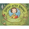 Spring After Spring: How Rachel Carson Inspired the Environmental ...
