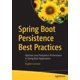 Spring Boot Persistence Best Practices : Optimize Java Persistence ...