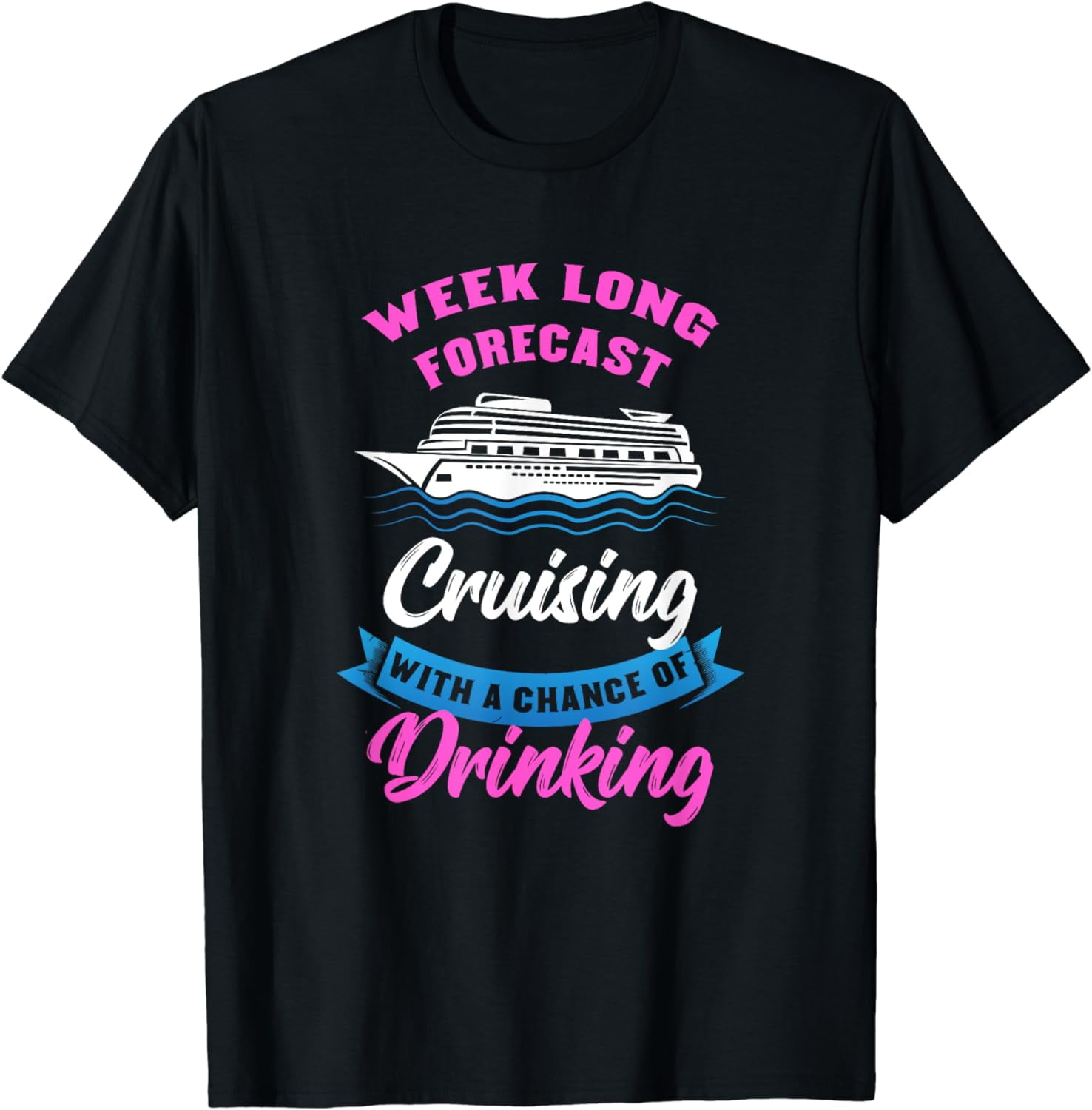 Spring Break Cruise 2024 Funny Drinking Cruise Quote T-Shirt - Walmart.com