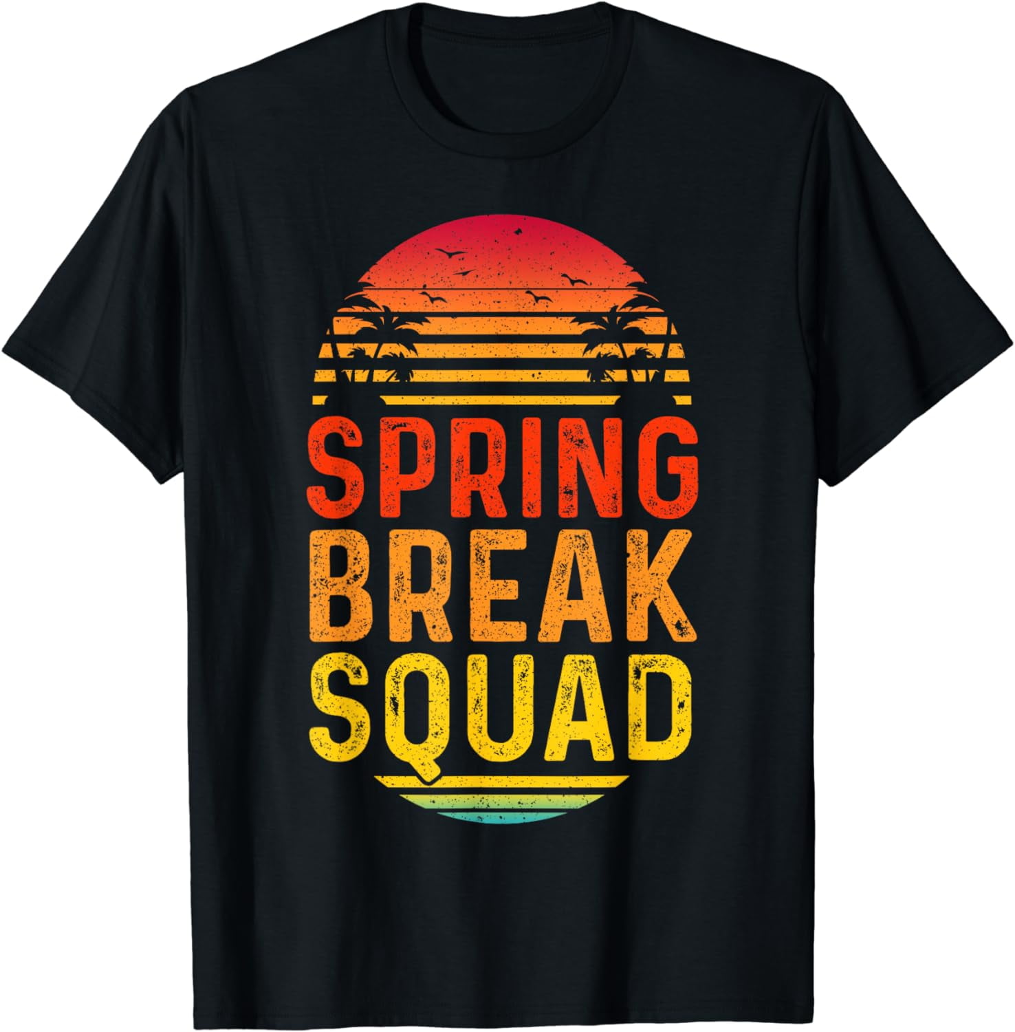 Spring Break Squad Shirt 2023 Retro Vintage Sunset Matching T-Shirt ...