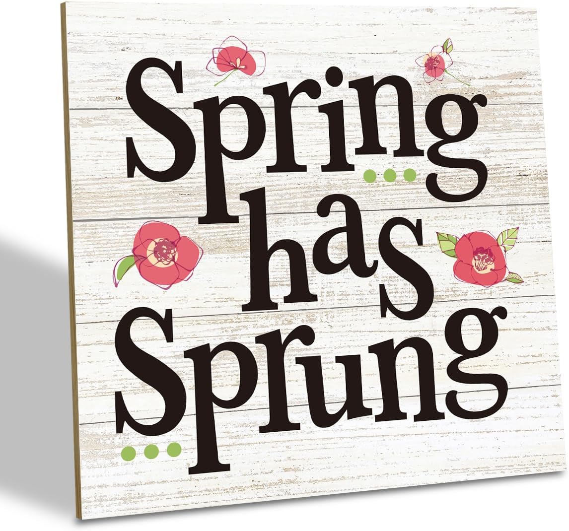Spring Decor, Wood Plaque Table Art Sign, Inspirational Spring Quotes ...