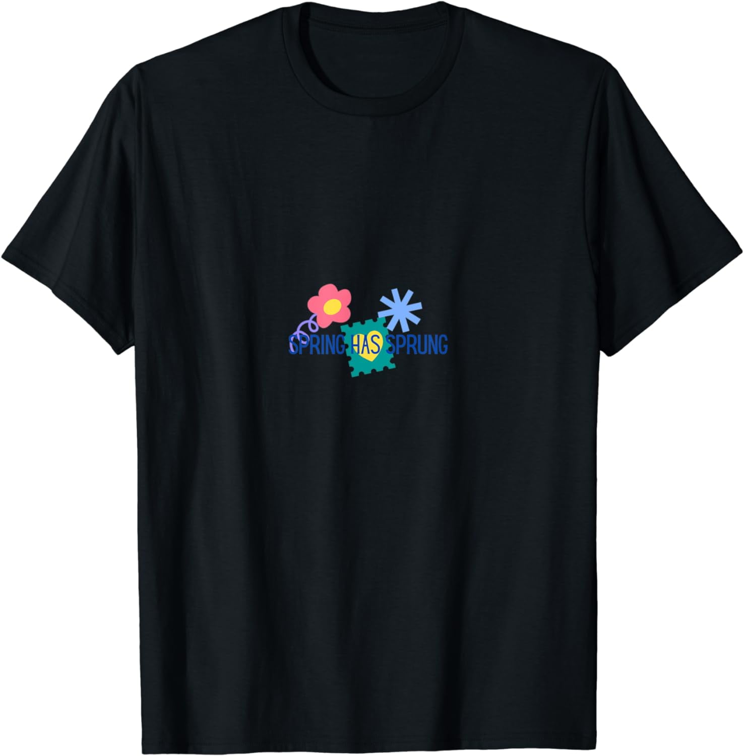 Spring Has Sprung T-Shirt - Walmart.com