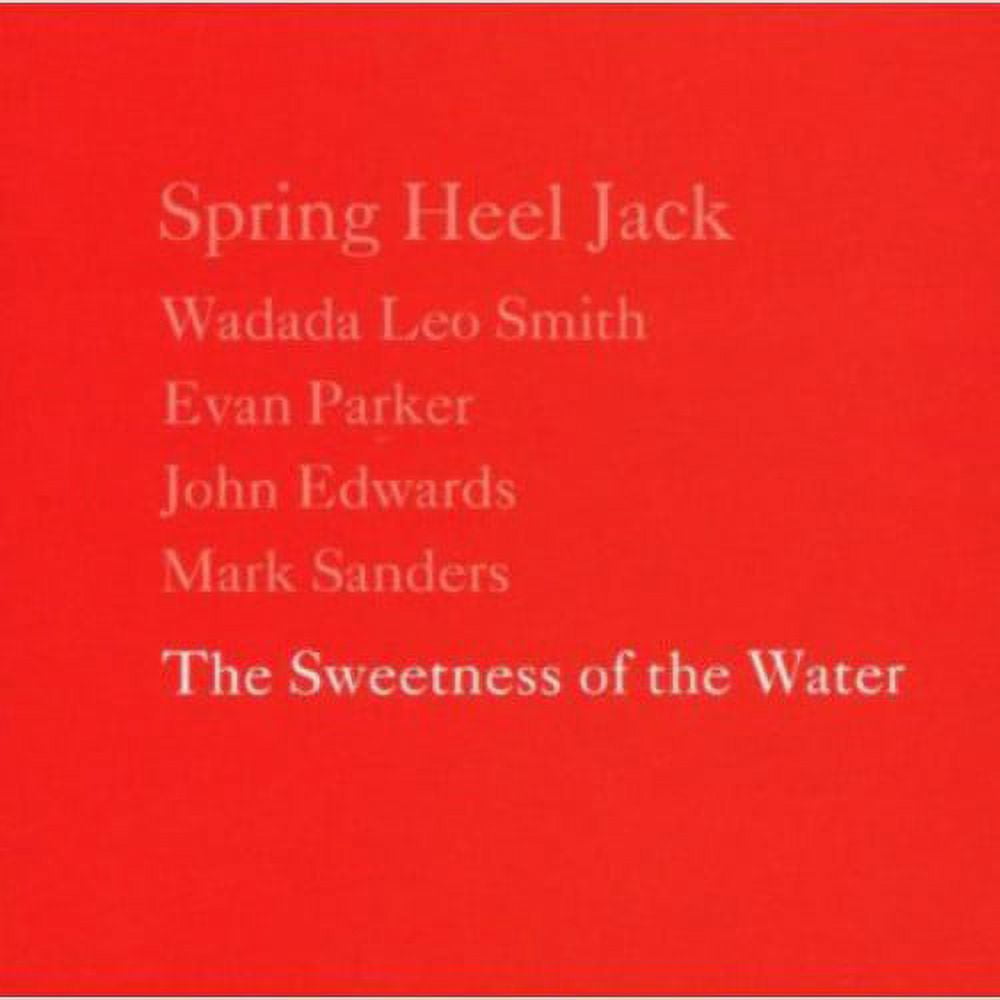 Spring Heel Jack - The Sweetness Of The Water - Music & Performance ...