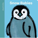 Spring Street Spring Street Touch and Feel: Snow Babies, (Board Book ...