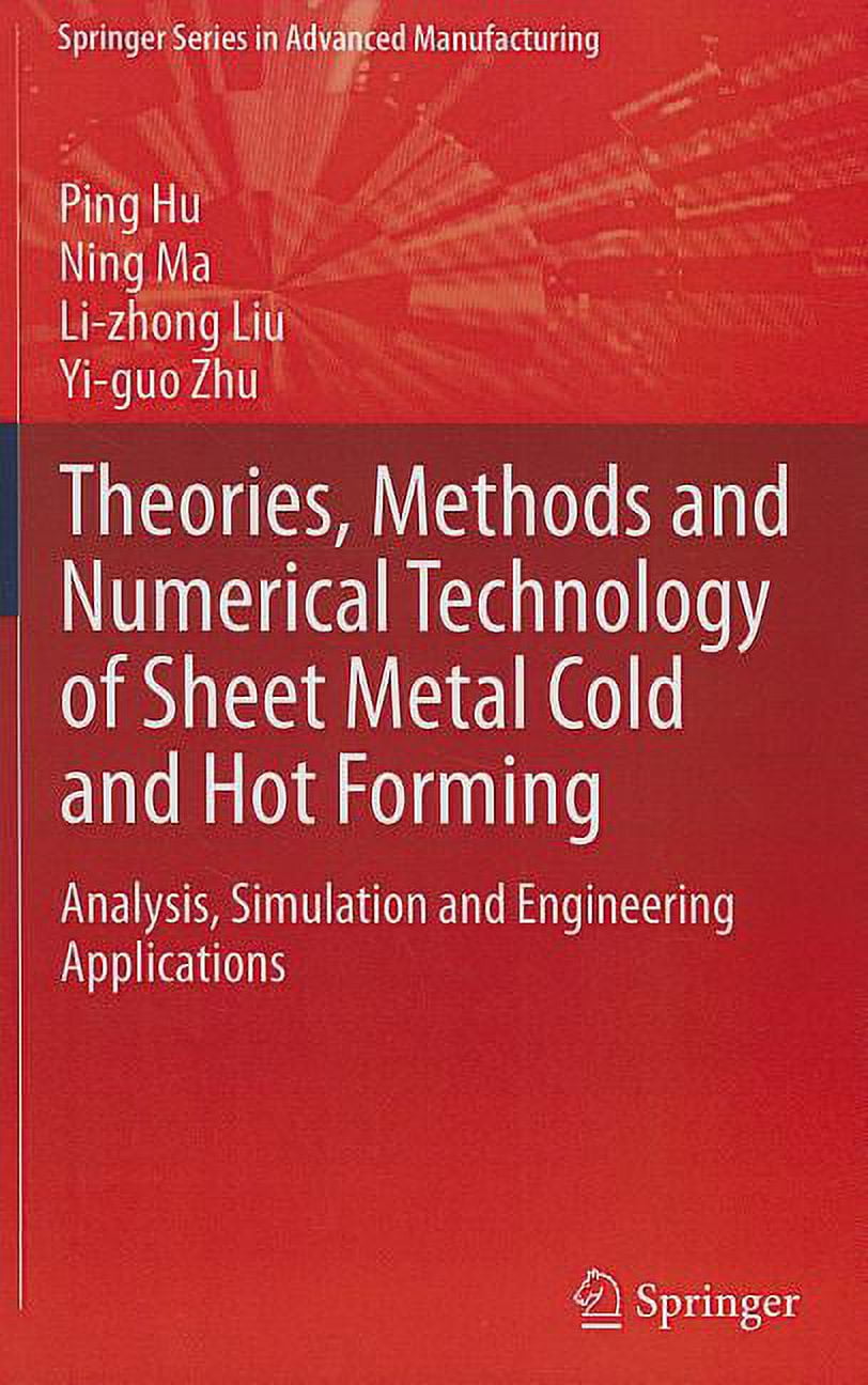 Springer Advanced Manufacturing: Theories, Methods and Numerical ...