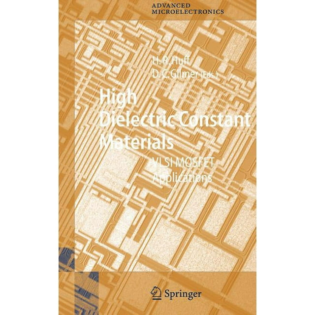 Springer Advanced Microelectronics: High Dielectric Constant Materials ...