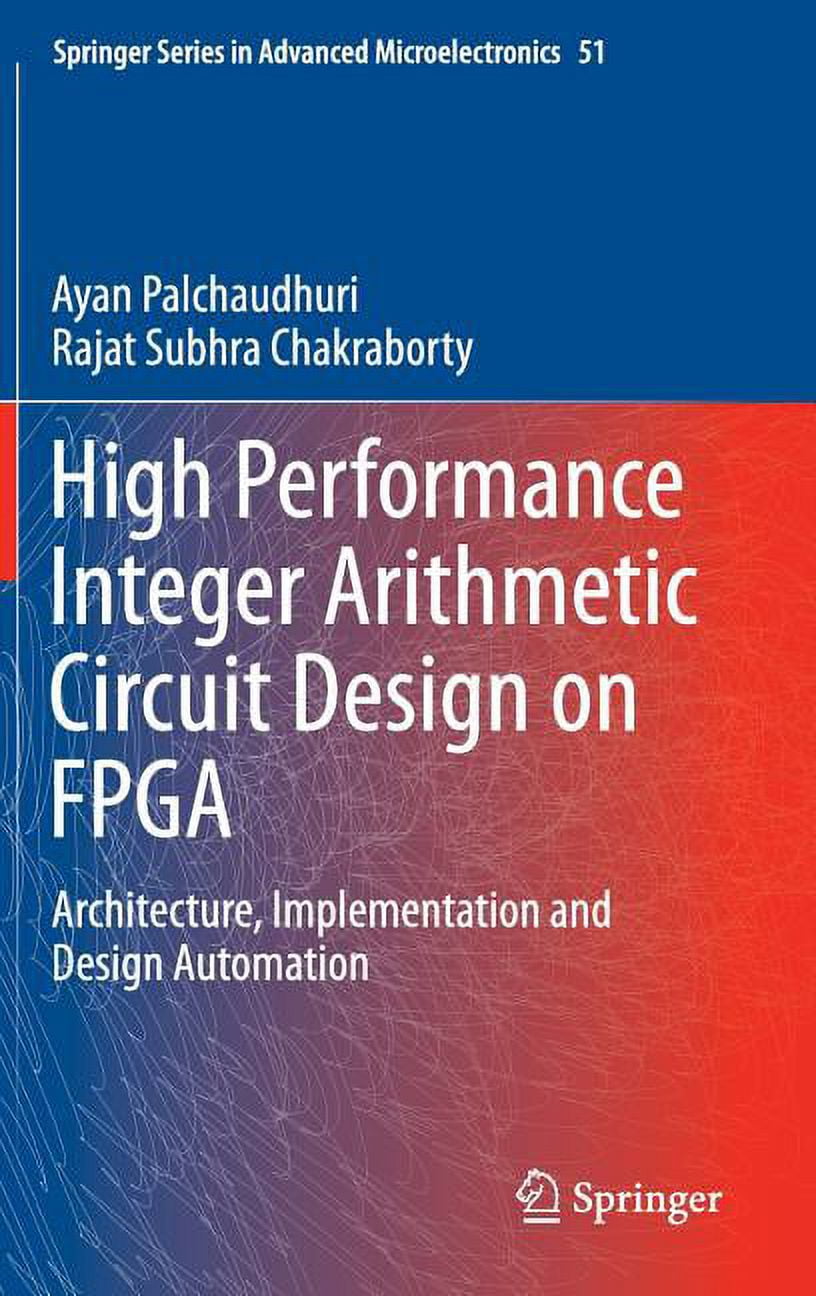 Springer Advanced Microelectronics High Performance Integer Arithmetic ...
