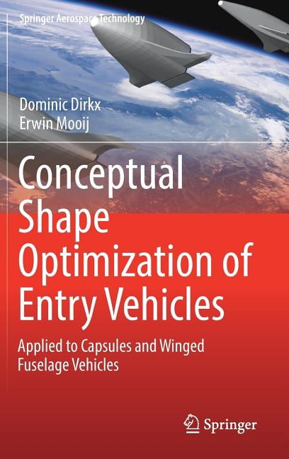 Springer Aerospace Technology Conceptual Shape Optimization of Entry ...
